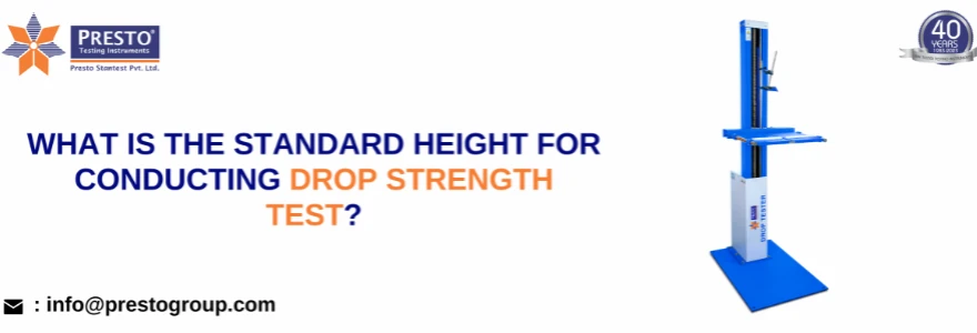 What Is The Standard Height For Conducting Drop Strength Test ...
