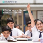 Effective ways to Manage Behavior in Schools - TheOmniBuzz