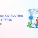 Sorting in Data Structure: Categories & Types [With Examples] - TheOmniBuzz