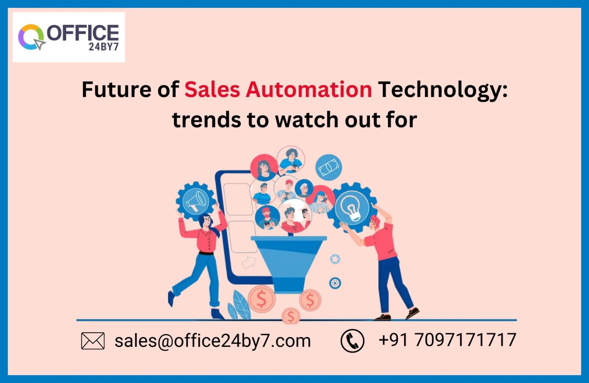 Future of Sales Automation Technology: Trends to Watch Out For ...
